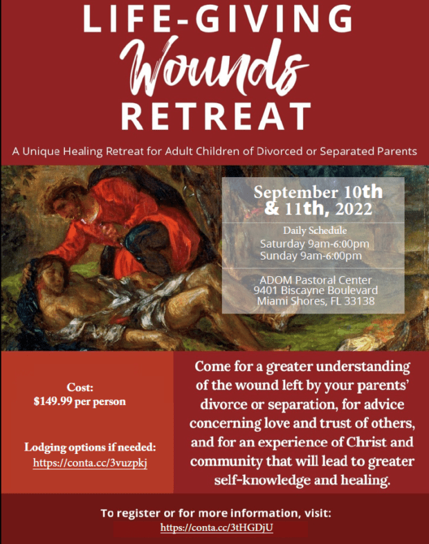 Life-Giving Wounds Retreat: Saturday & Sunday, September 10 & 11 ...
